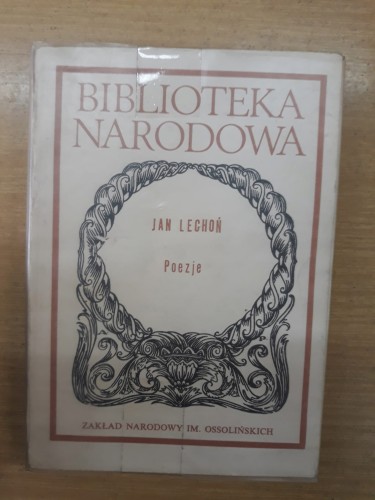 JAN LECHOŃ POEZJE BIBLIOTEKA NARODOWA, tania książka - Antykwariat OTO ...