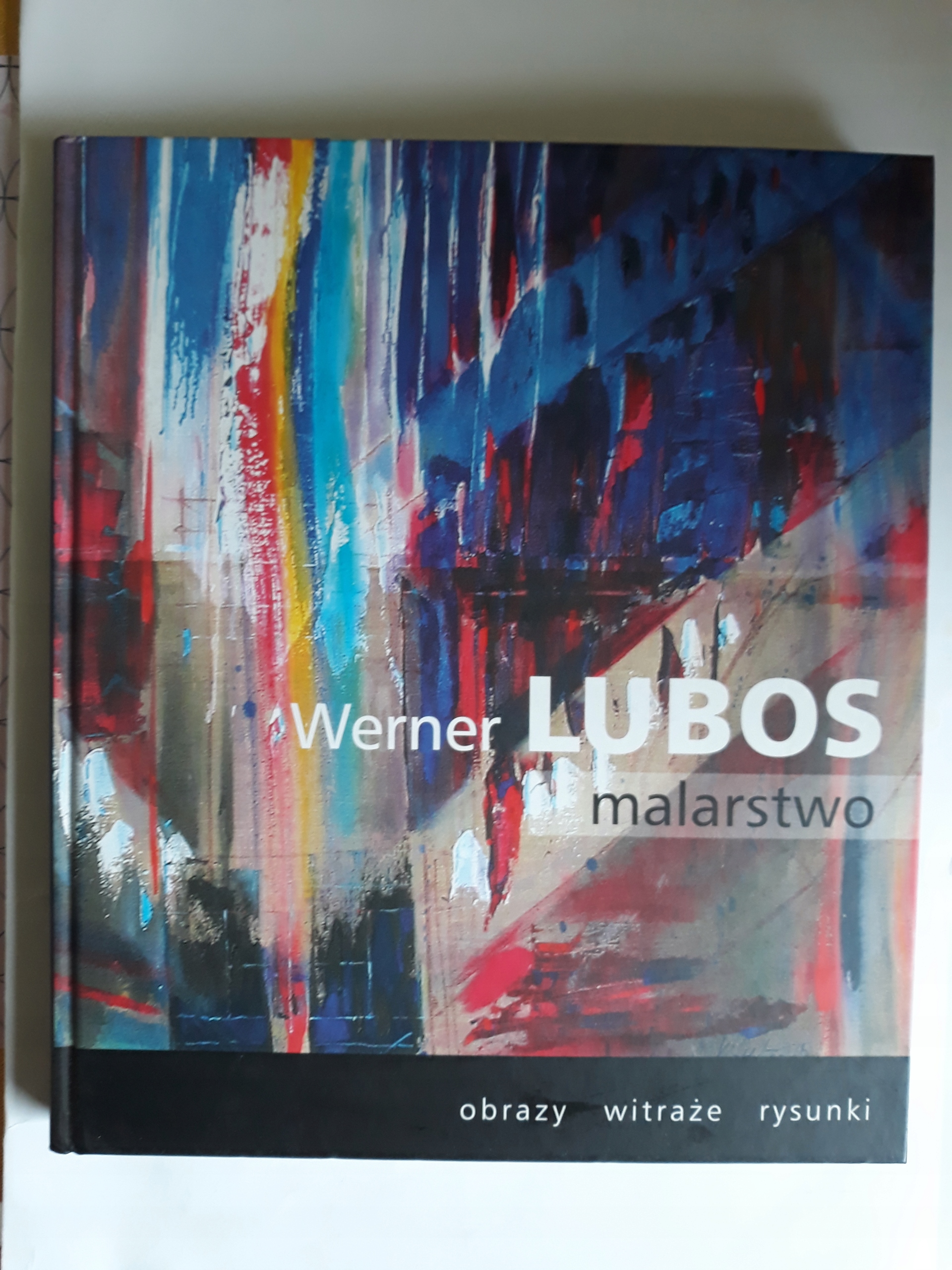 Werner Lubos Malarstwo obrazy witraże rysunki, tania książka ...